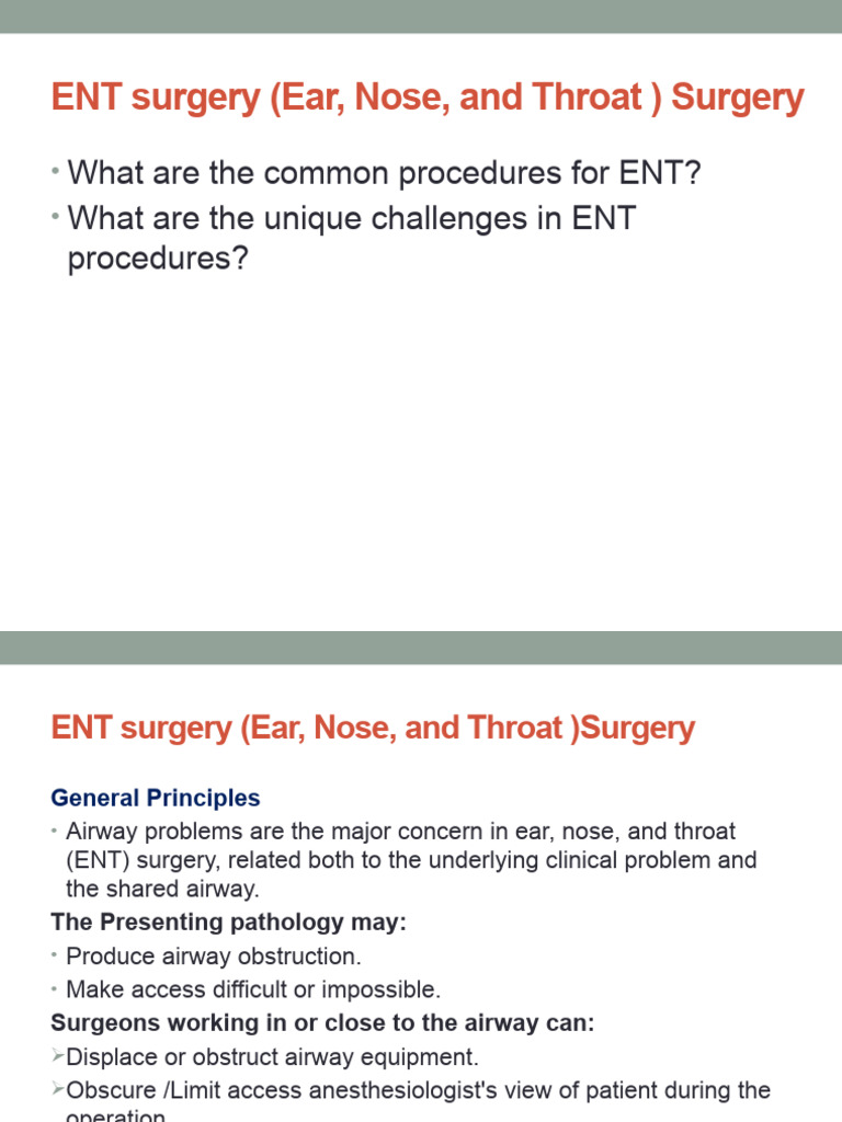 ENT Surgery: Procedures and Challenges | PDF | Anesthesia | Laser