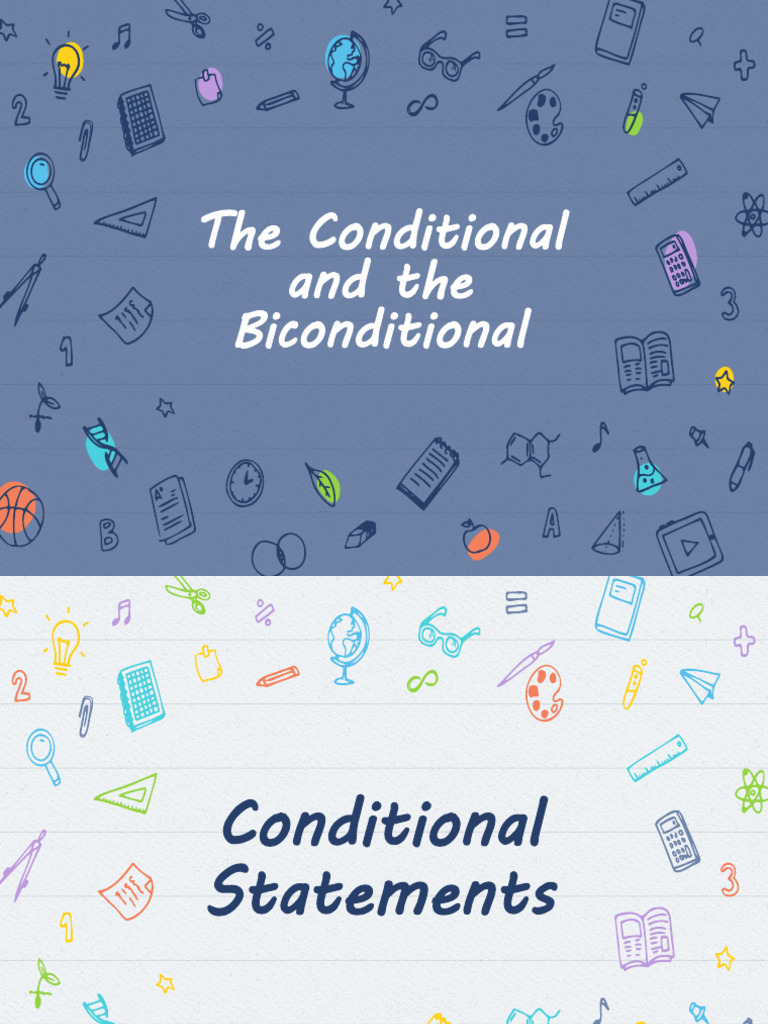 The Conditional and The Biconditional Group 3 | PDF | If And Only If | Syntax (Logic)