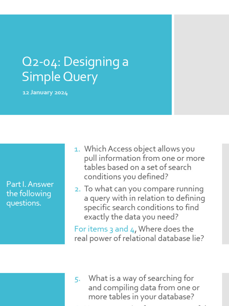 Q2 04 - Designing A Simple Query | PDF | Information Retrieval | Databases Q2 04 - Designing A Simple Query | PDF | Information Retrieval | Databases