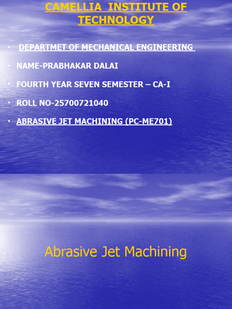 Abrasive Jet Machining Overview | PDF | Abrasive | Nozzle