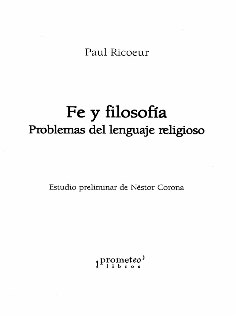 RICOEUR PAUL Fe y FilosofiA. Problemas Del Lenguaje Religioso Unidad 2 ...
