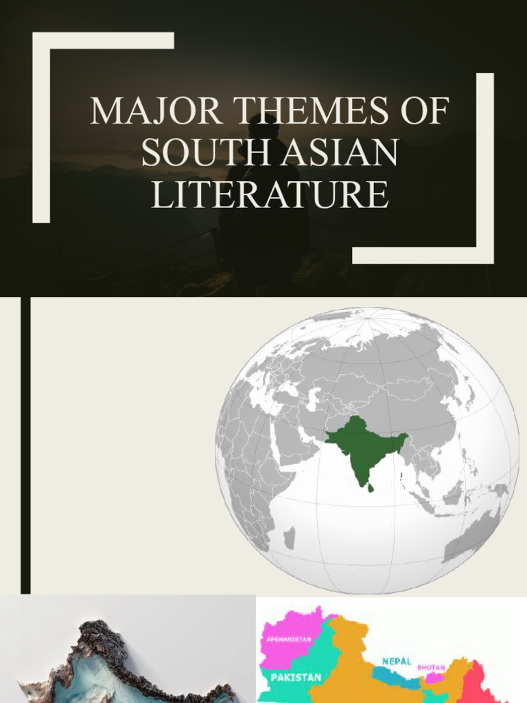Major Themes in South Asian Literature | PDF | Narrative | South Asia