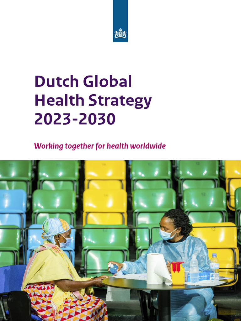 Dutch Global Health Strategy 2023-2030: Working Together For Health ...