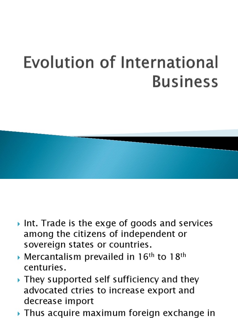 The Evolution of International Trade: From Mercantilism to the ...