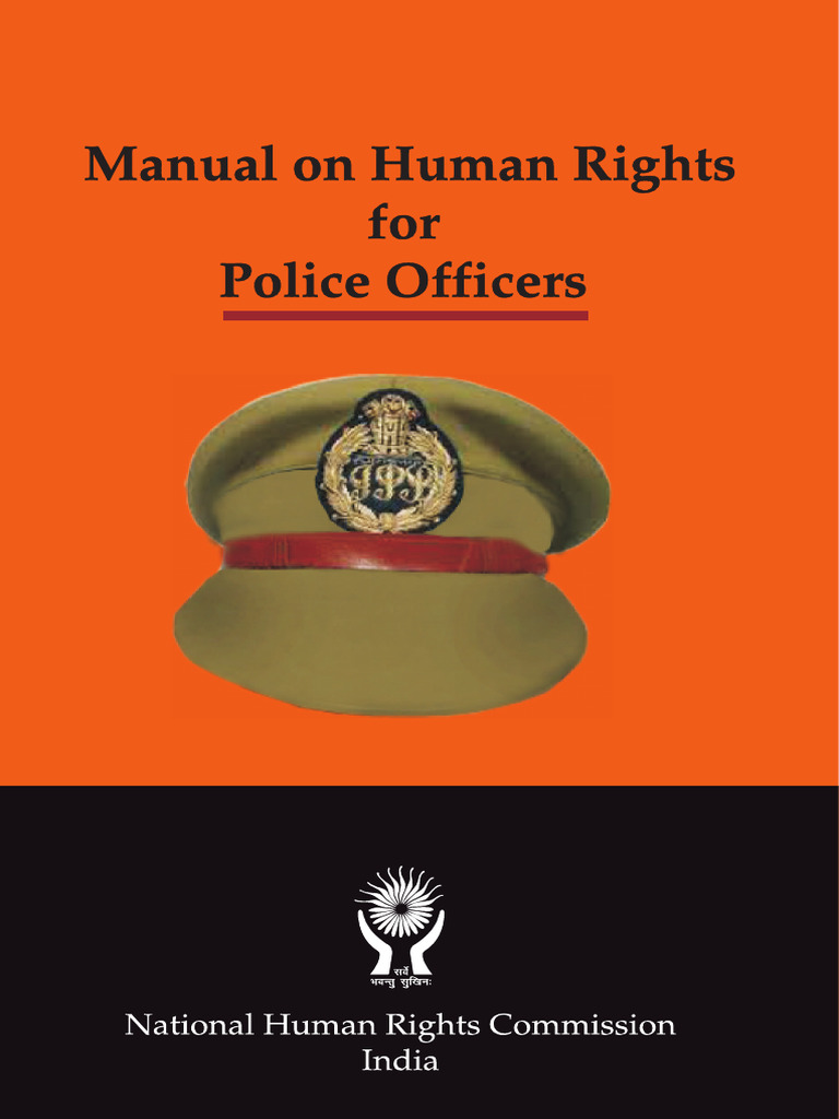 Human Rights Manual for Police Officers | PDF | Arrest | Detention ...