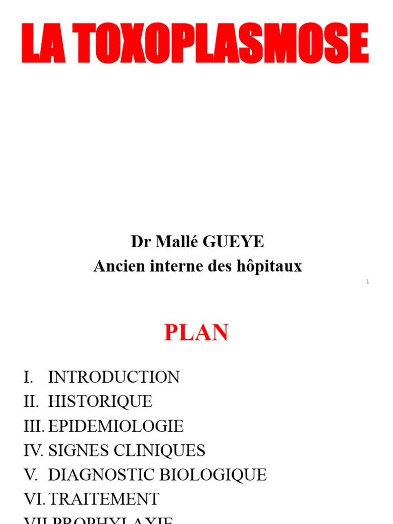 Toxoplasmose : Diagnostic et Traitement | PDF | Médecine clinique ...