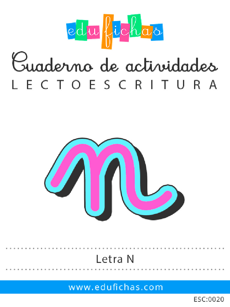 ESC020 Letra n Lectoescritura Edufichas | PDF