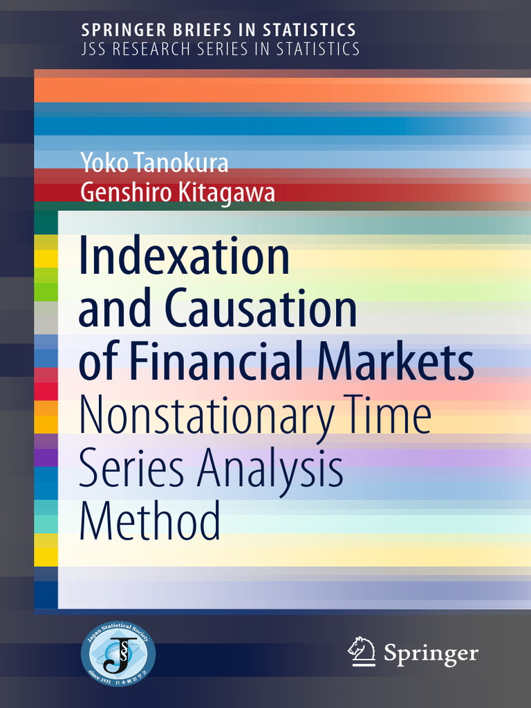 Indexation And Causation Of Financial Markets Nonstationary Time Series