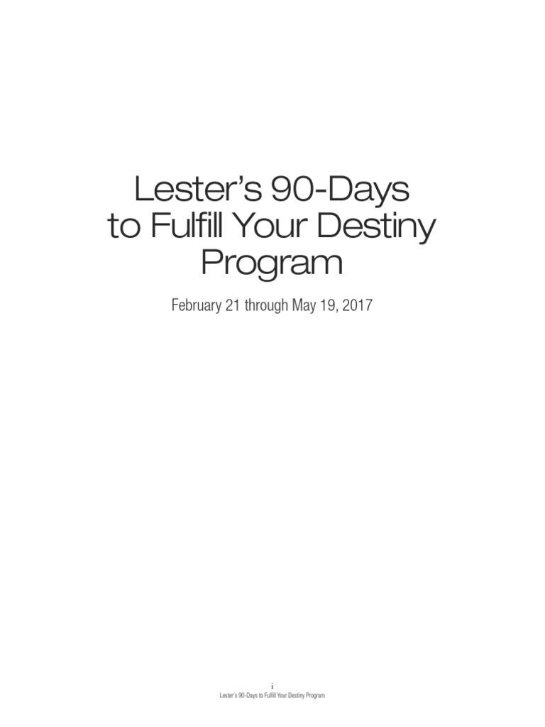 Carte Lester 90 Days To Fulfill Your Destiny | PDF | Thought | Feeling