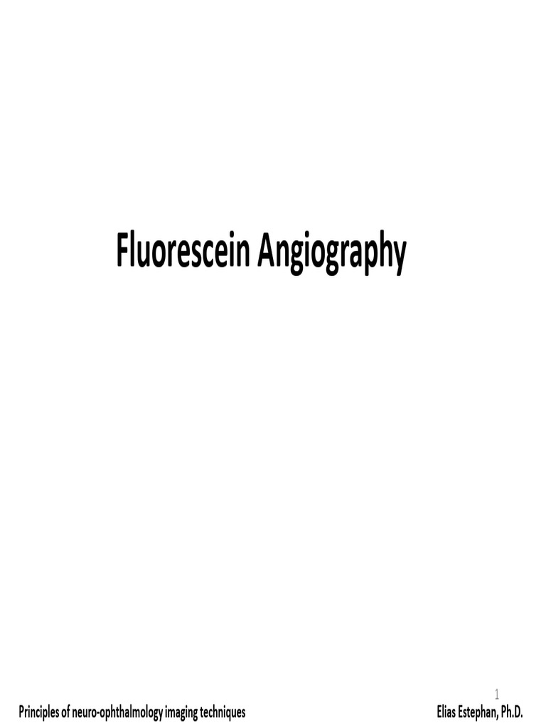 Fluorescein Angiography Overview | PDF | Retina | Vein