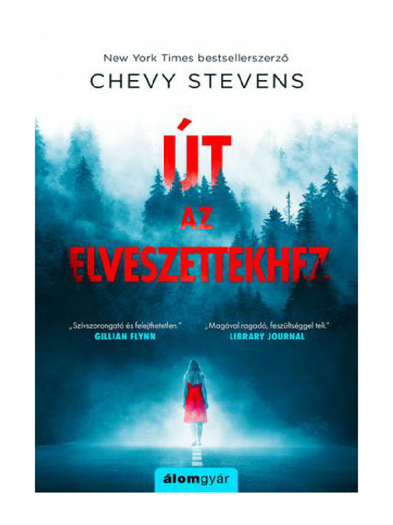 Chevy Stevens - Út Az Elveszettekhez | PDF