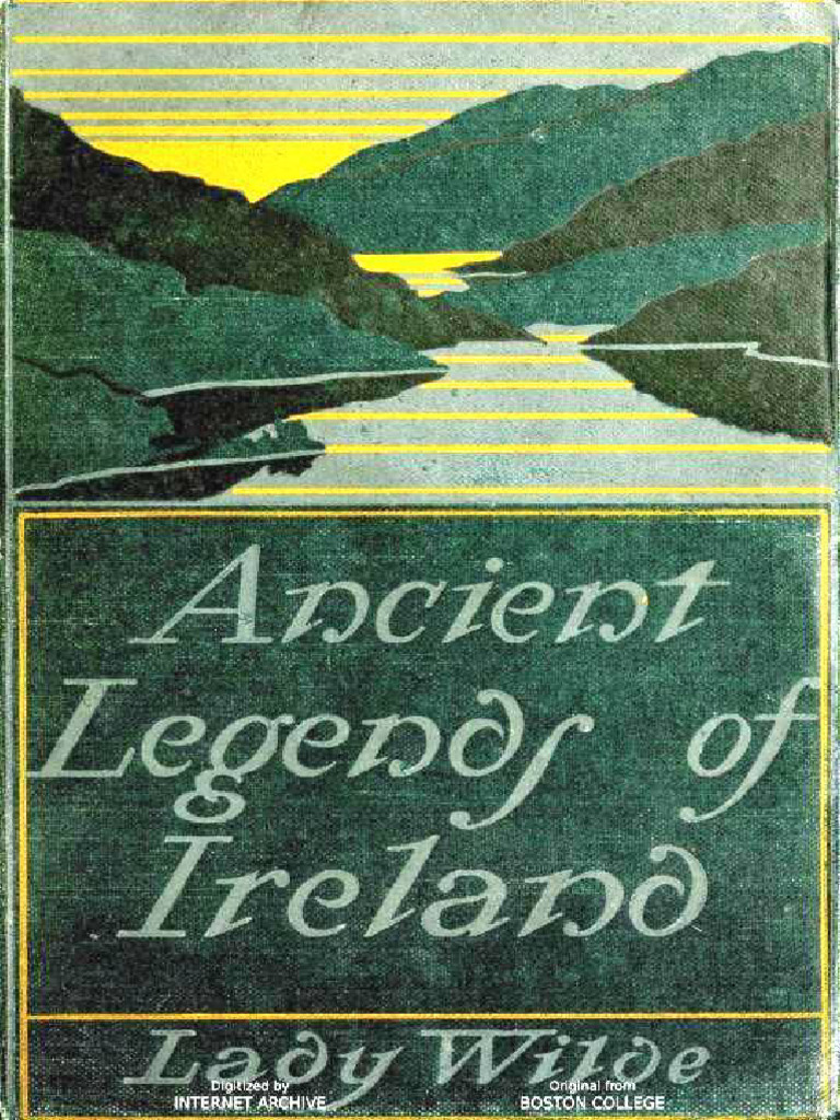 WILDE, Jane - Ancient Legends, Mystic Charms & Superstitions of Ireland ...