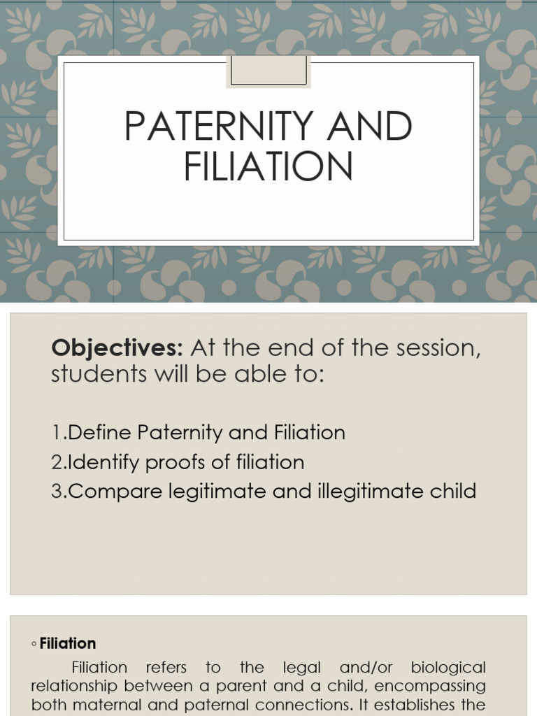 Paternity and Filiation | PDF | Legitimacy (Family Law) | Father