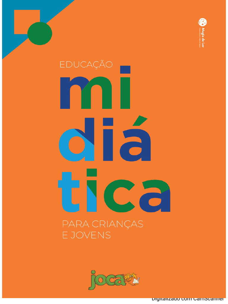 Educacao Midiatica Joca Completo Compactado Editado | PDF