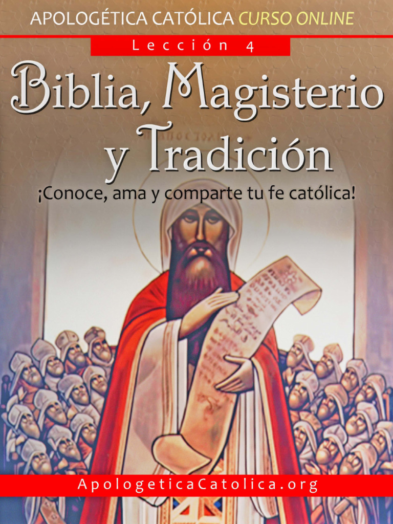 Leccion 04 - Biblia, Magisterio y Tradición - Material de Apoyo | PDF ...