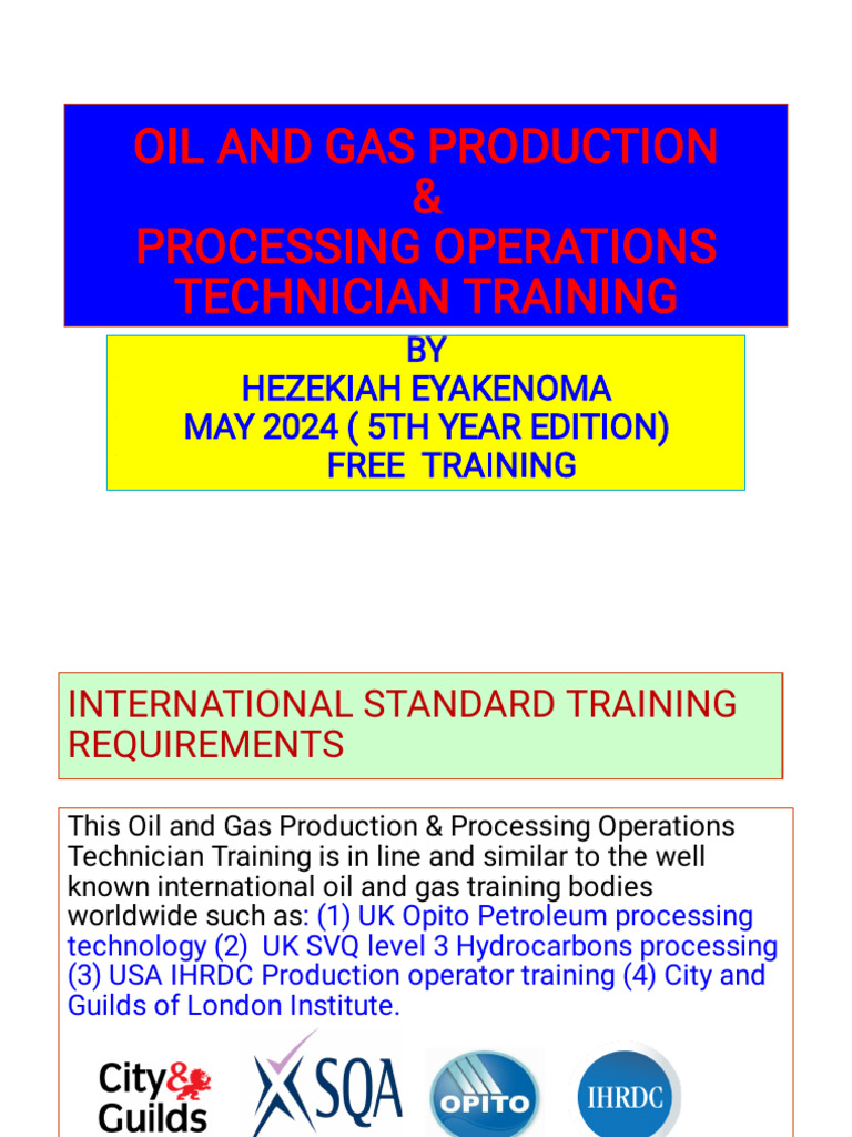 Oil and Gas Processing Operations Technician Training 2024 | PDF ...