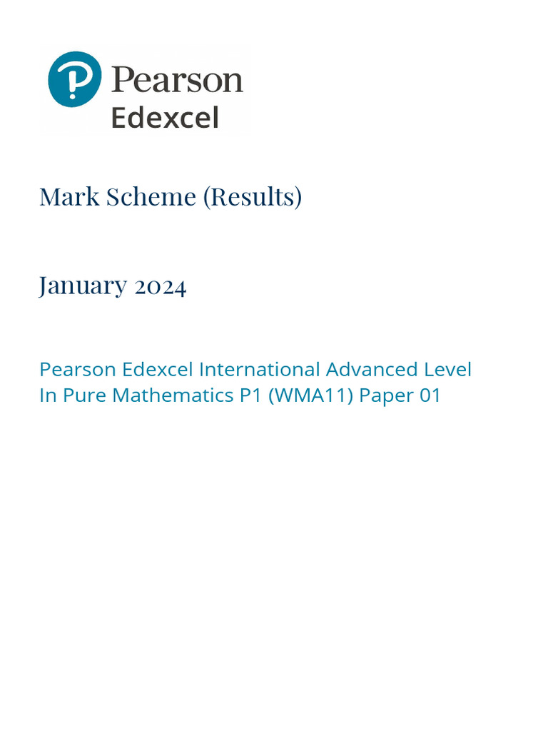 Mark Scheme (Results) January 2024: Pearson Edexcel International Advanced Level in Pure ...