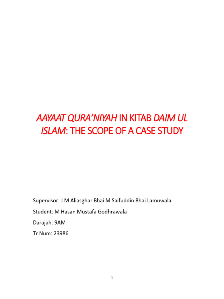 AAYAAT QURA’NIYAH IN KITAB DAIM UL ISLAM: THE SCOPE OF A CASE STUDY ...