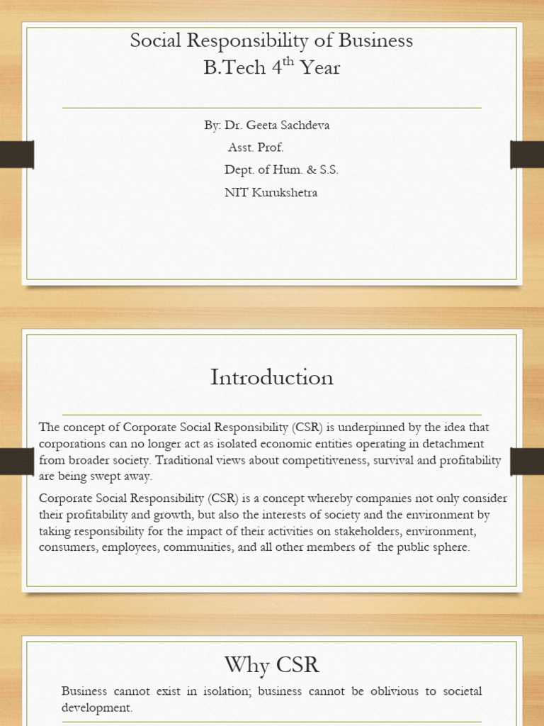 Social Responsibility of Business B.Tech 4 Year: By: Dr. Geeta Sachdeva ...