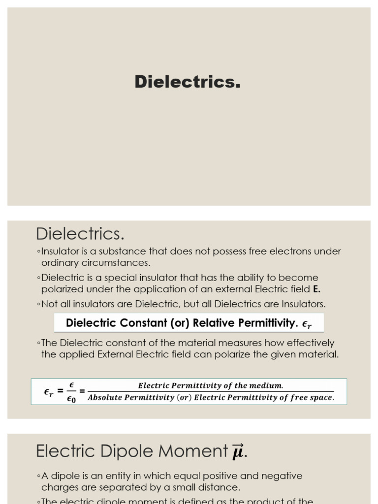 Dielectrics..pptx - PDF Unit III 1 | PDF | Dielectric | Dipole Dielectrics..pptx - PDF Unit III 1 | PDF | Dielectric | Dipole