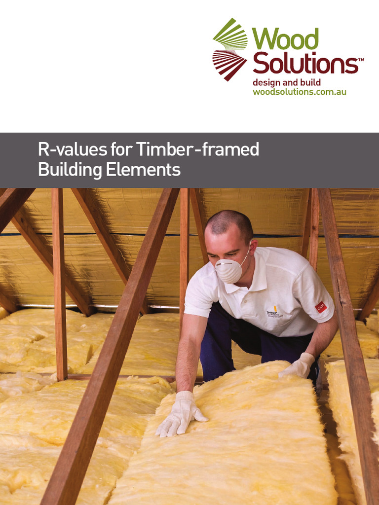 R Values For Timber Framed Building Elements - 1 | PDF | Building Engineering | Materials