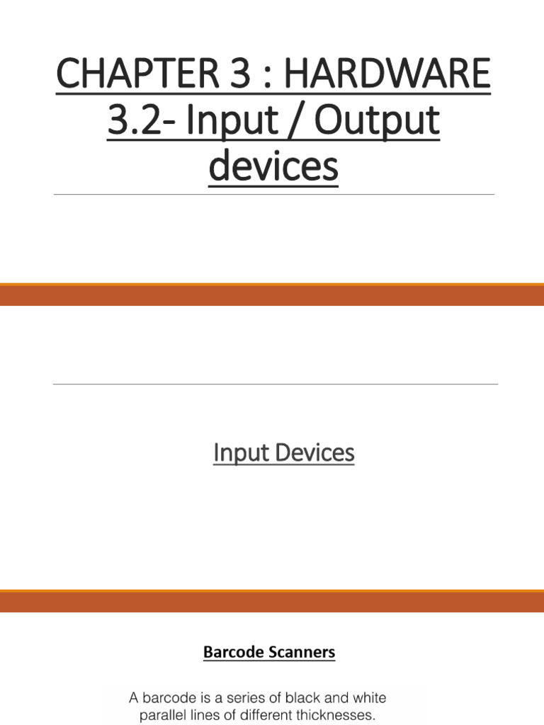 3.2 - Input Output Devices | PDF | Touchscreen | Backlight