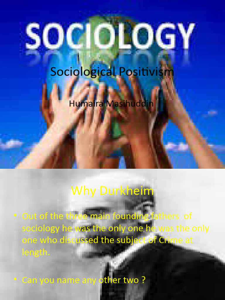 Sociological Positivism | PDF | Émile Durkheim | Deviance (Sociology)
