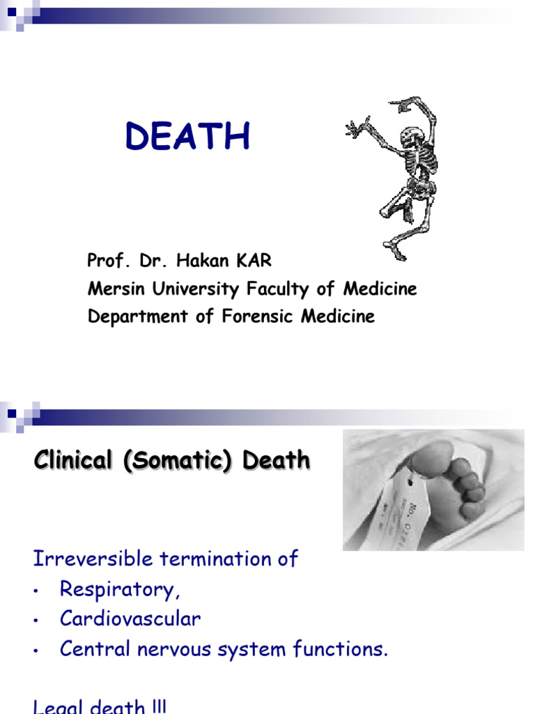 Death and Postmortem Changes | Download Free PDF | Decomposition | Clinical Medicine