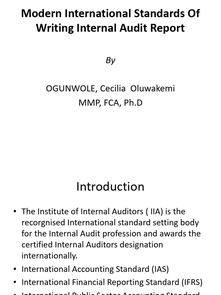 Modern International Standards of Writing Internal Audit Report DR ...