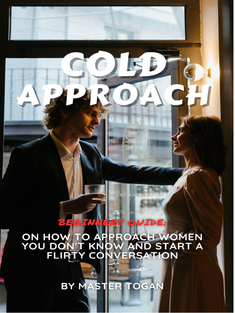 Cold Approach | Download Free PDF | Body Language