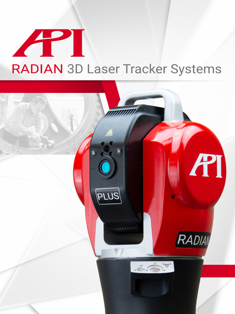 2018 API Radian 3D Laser Tracker Systems Brochure | PDF