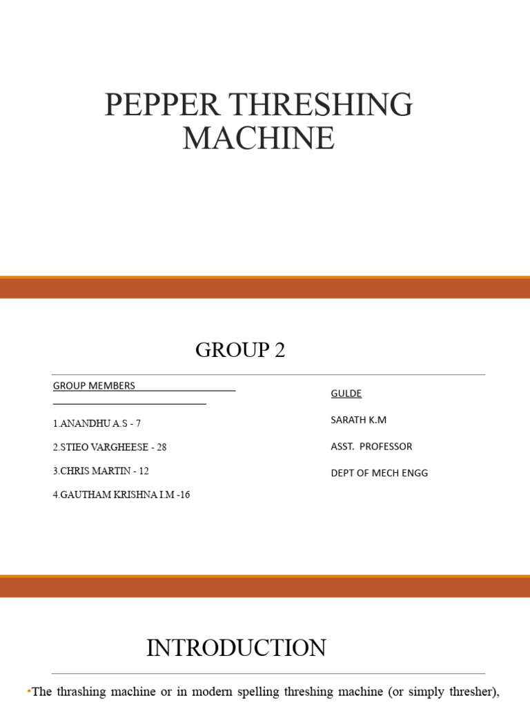 Pepper Threshing Machine Overview | PDF | Welding | Construction