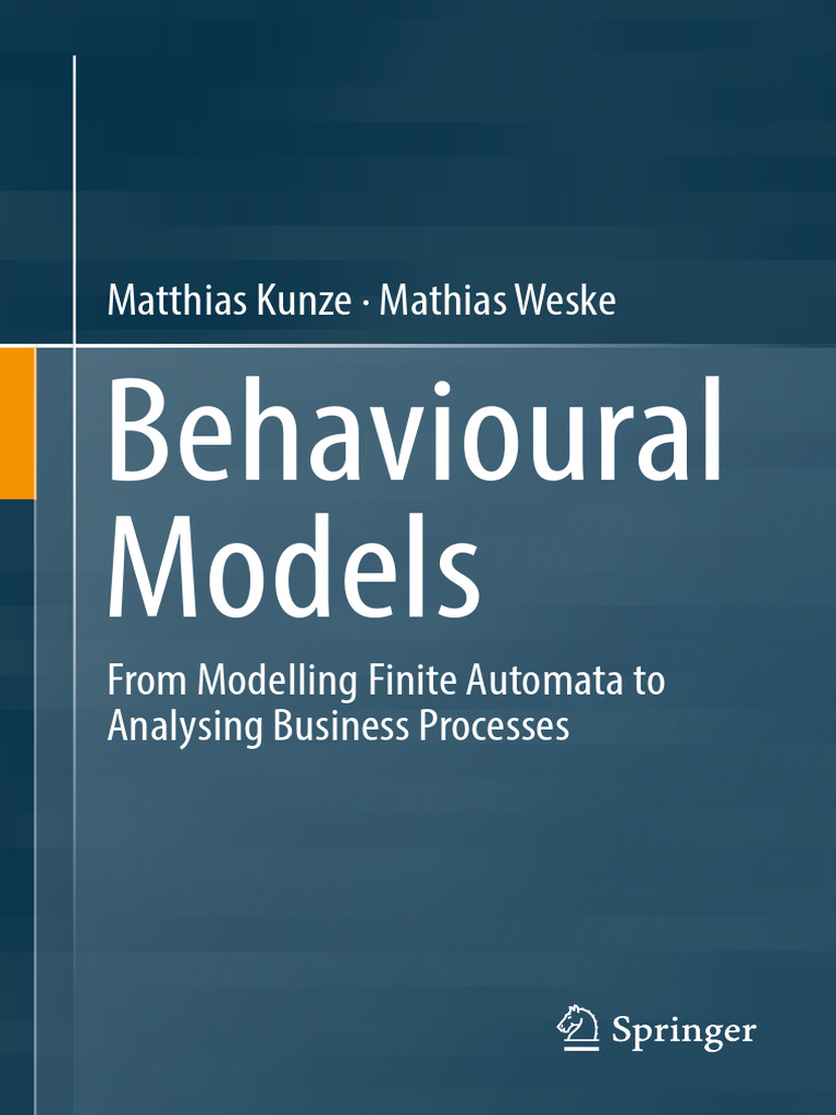 Behavioural Models - From Modelling Finite Automata To Analysing ...