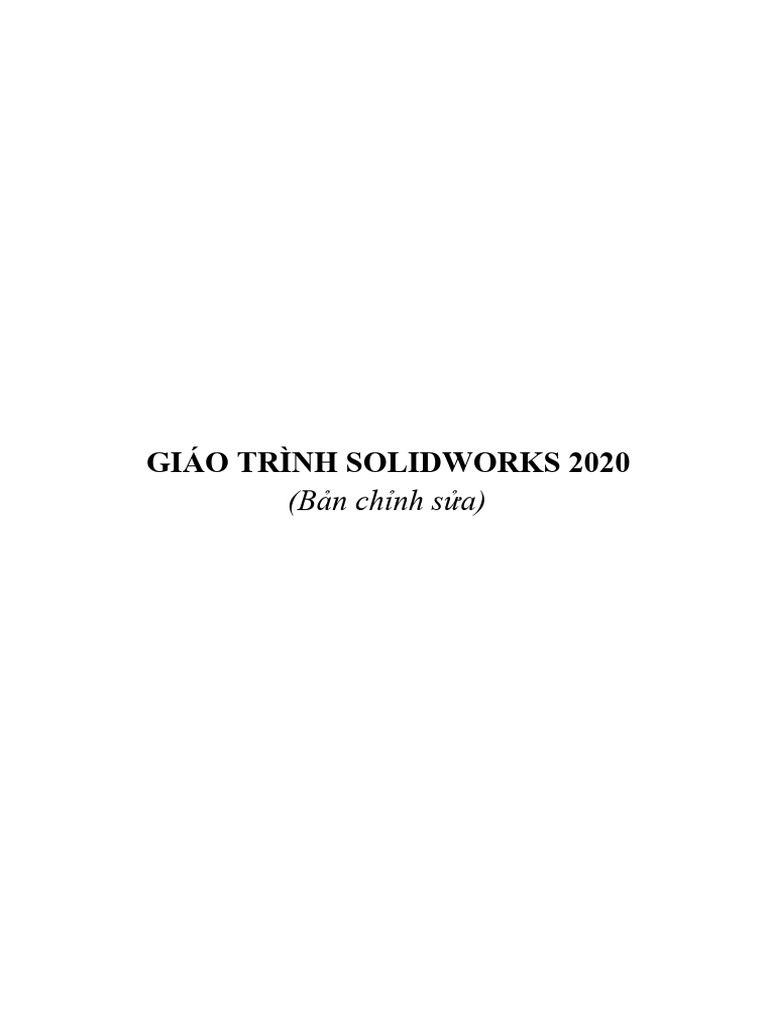 Giáo Trình Solidworks 2020 | PDF Giáo Trình Solidworks 2020 | PDF