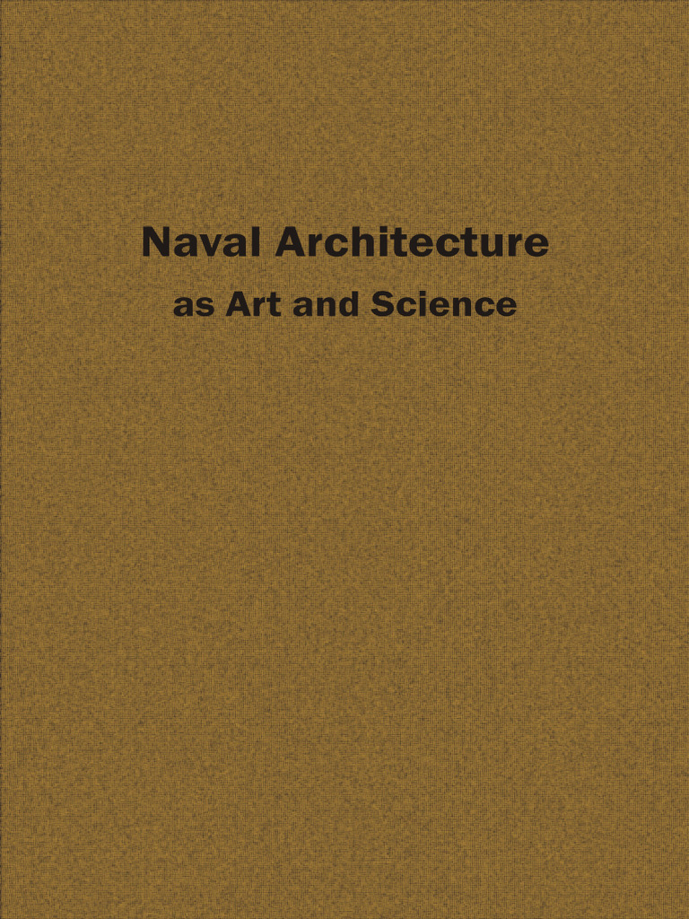 Naval Architecture Art and Science by LilGigren | PDF