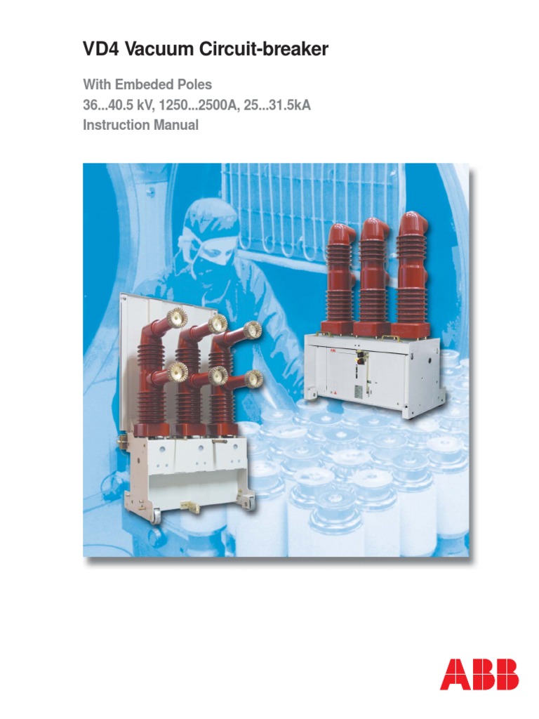 Vd4 Vacuum Circuit-Breaker With Embedded Poles | PDF | Switch | Power ...