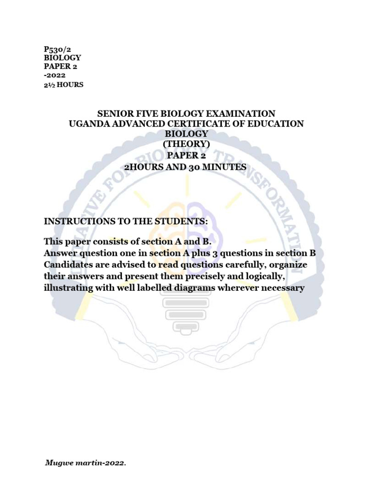 Senior Five Biology Examination Uganda Advanced Certificate of Education Biology (Theory) Paper ...