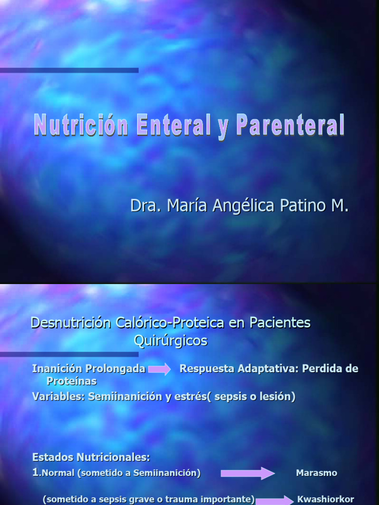 Nutrición Enteral y Parenteral II | PDF | Nutrientes | Septicemia
