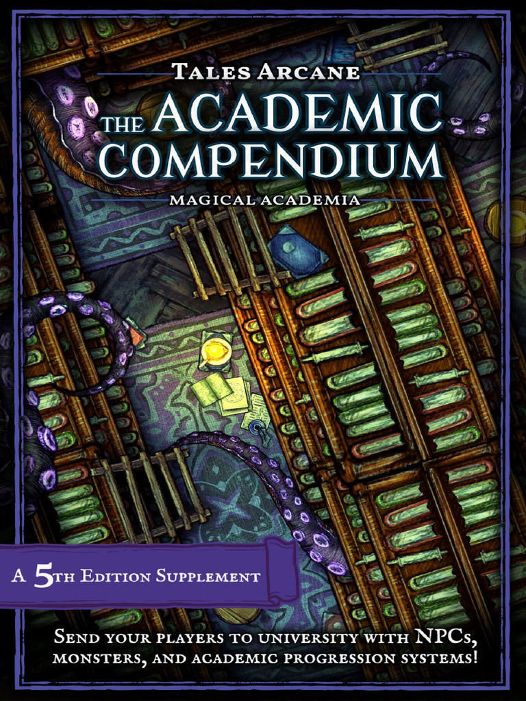 Tales Arcane - The Academic Compendium | PDF