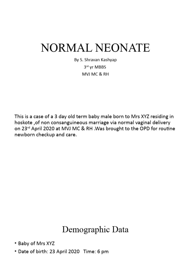Case Presentation - Neonate | PDF | Pregnancy | Childbirth