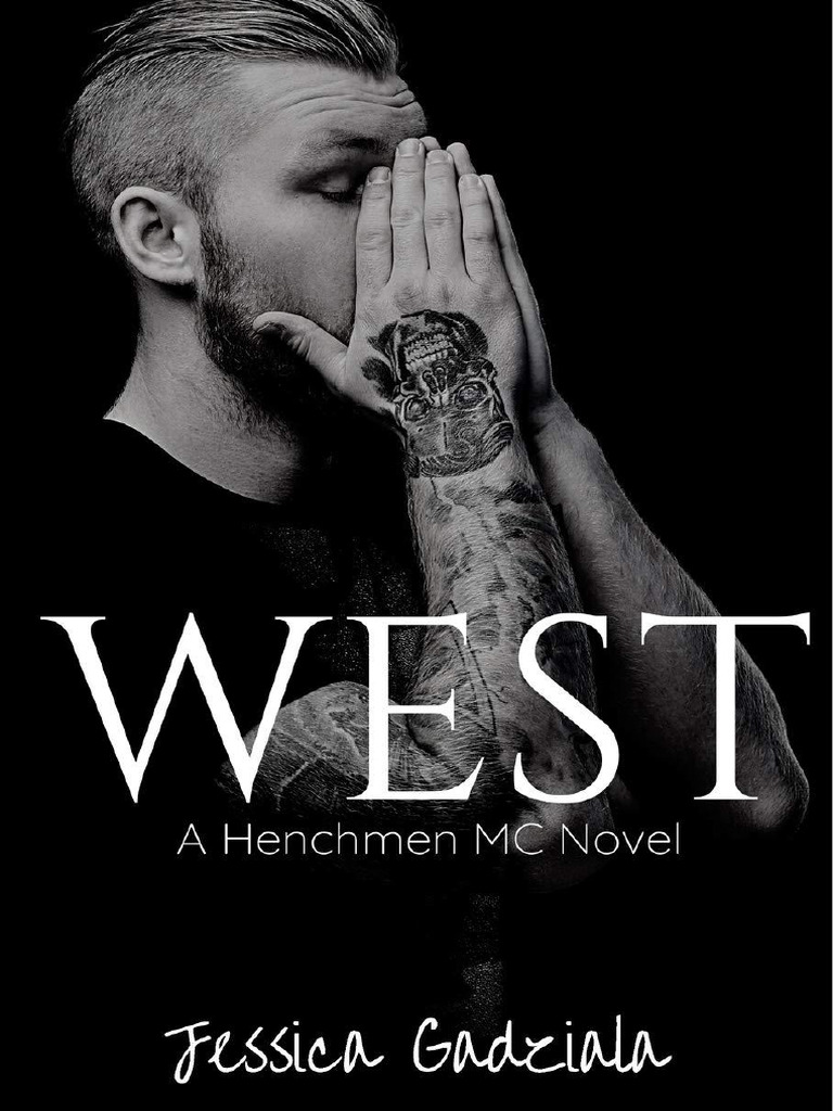 West (The Henchmen MC #19) - Jessica Gadziala-SCB | PDF | Tempo