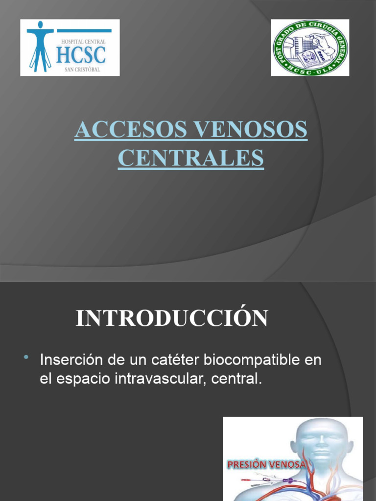 Accesos Venosos Centrales | PDF | Enfermedades y trastornos | Medicina