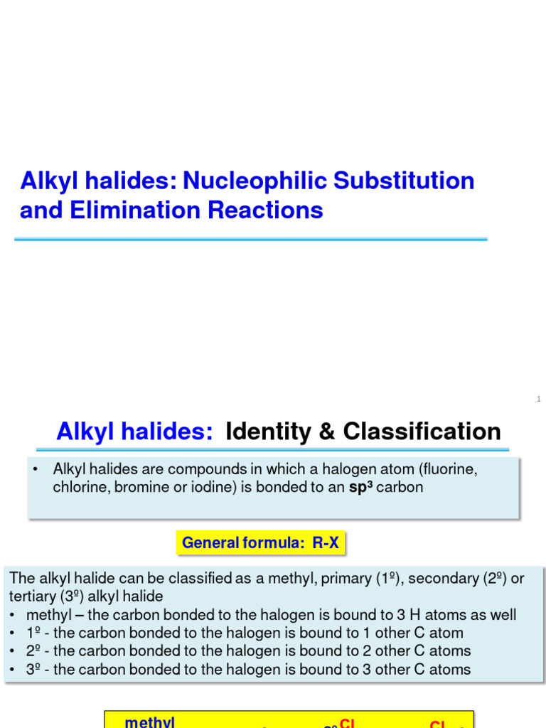 Topic 8 Alkyl Halides Nucleophilic Substitution and Elimination Reactions | PDF | Chemical ...