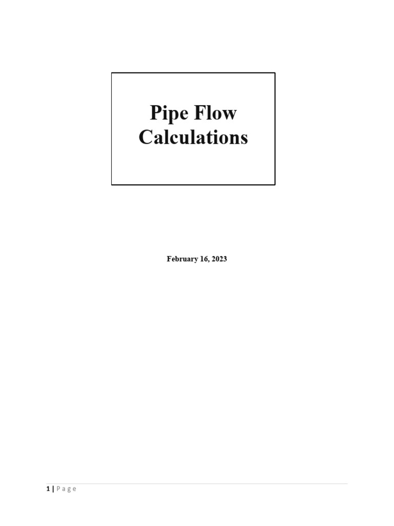 Pipe Flow Calculations | Download Free PDF | Pump | Process Engineering