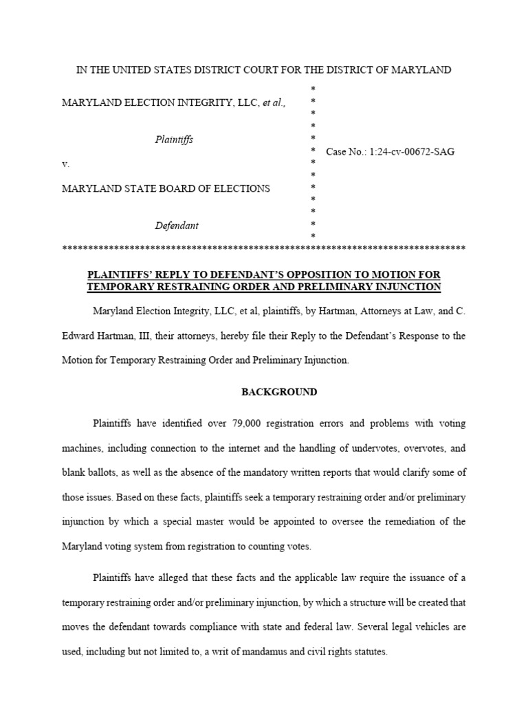 Reply To The Defendant's Response To The Motion For Temporary Restraining Order and Preliminary ...