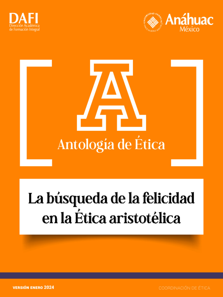 La Búsqueda de La Felicidad en Aristóteles | PDF | Virtud | Aristóteles