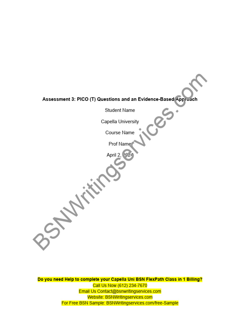 Nurs FPX 4030 Assessment 3 Pico T Questions and An Evidence Based ...