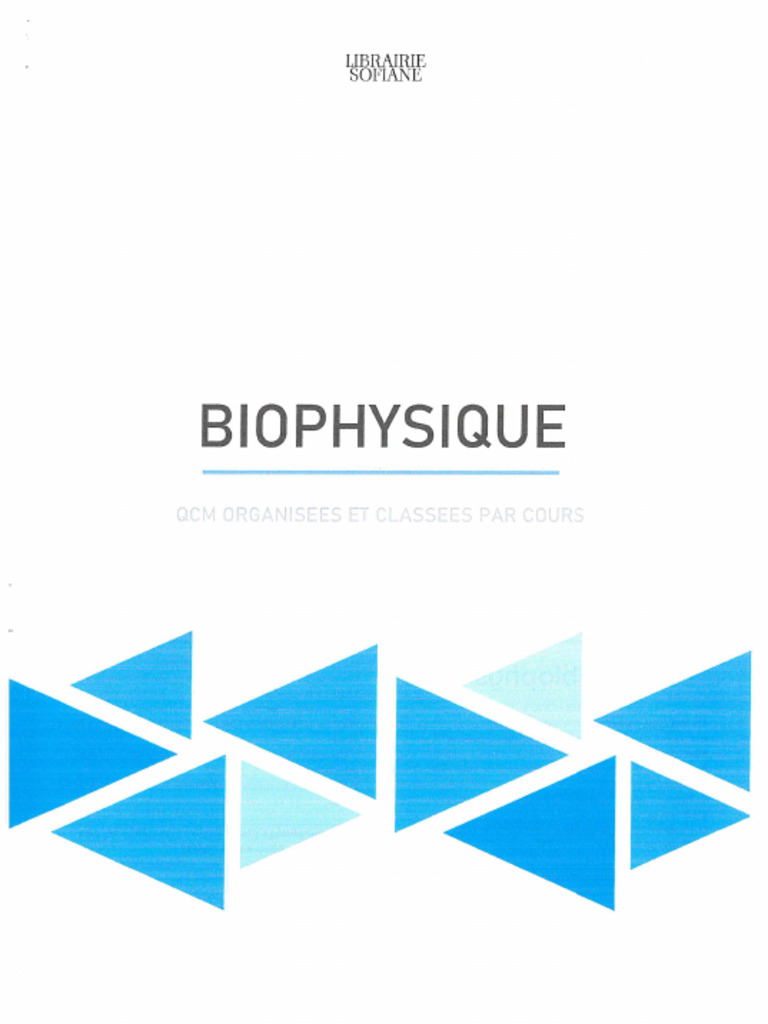 BIOPHYSIQUE QCM | PDF
