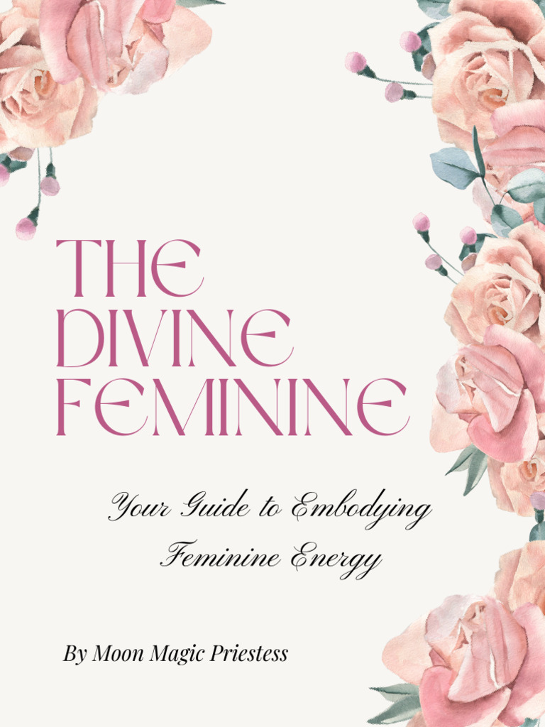 Free Divine Feminine Guide | PDF | Femininity | Compassion