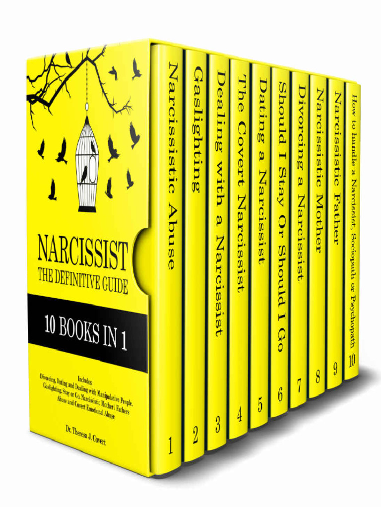Narcissist the Definitive Guide - 10 Books in 1 - Divorcing, Dating and Dealing With ...
